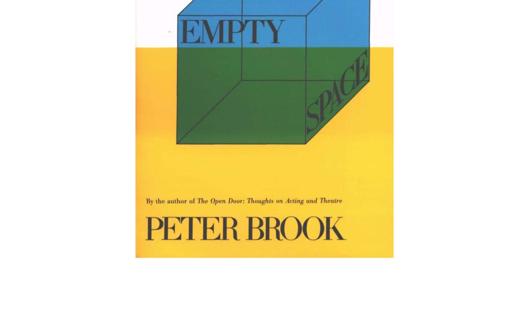 peter-brook-the-empty-space-1.pdf | Are.na