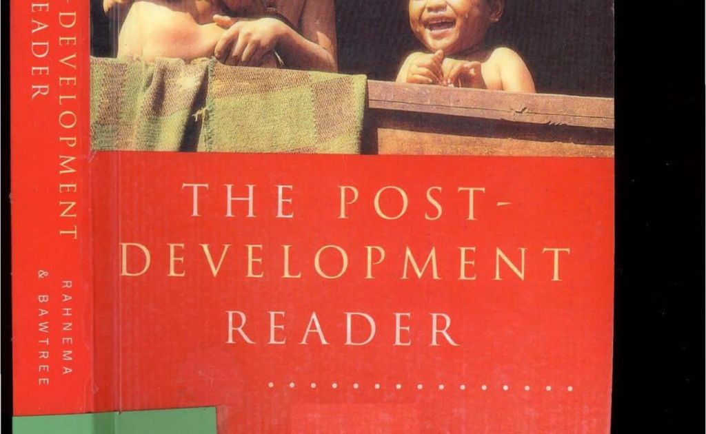 majid-rahnema-ed.-victoria-bawtree-ed.-the-post-development-reader-1997 ...