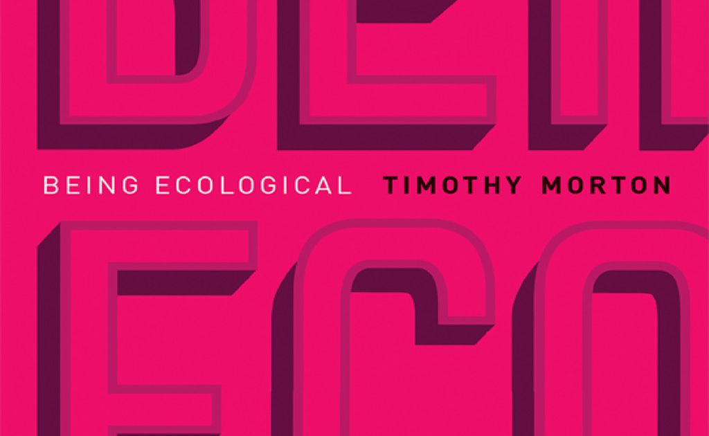 being-ecological-timothy-morton.pdf | Are.na