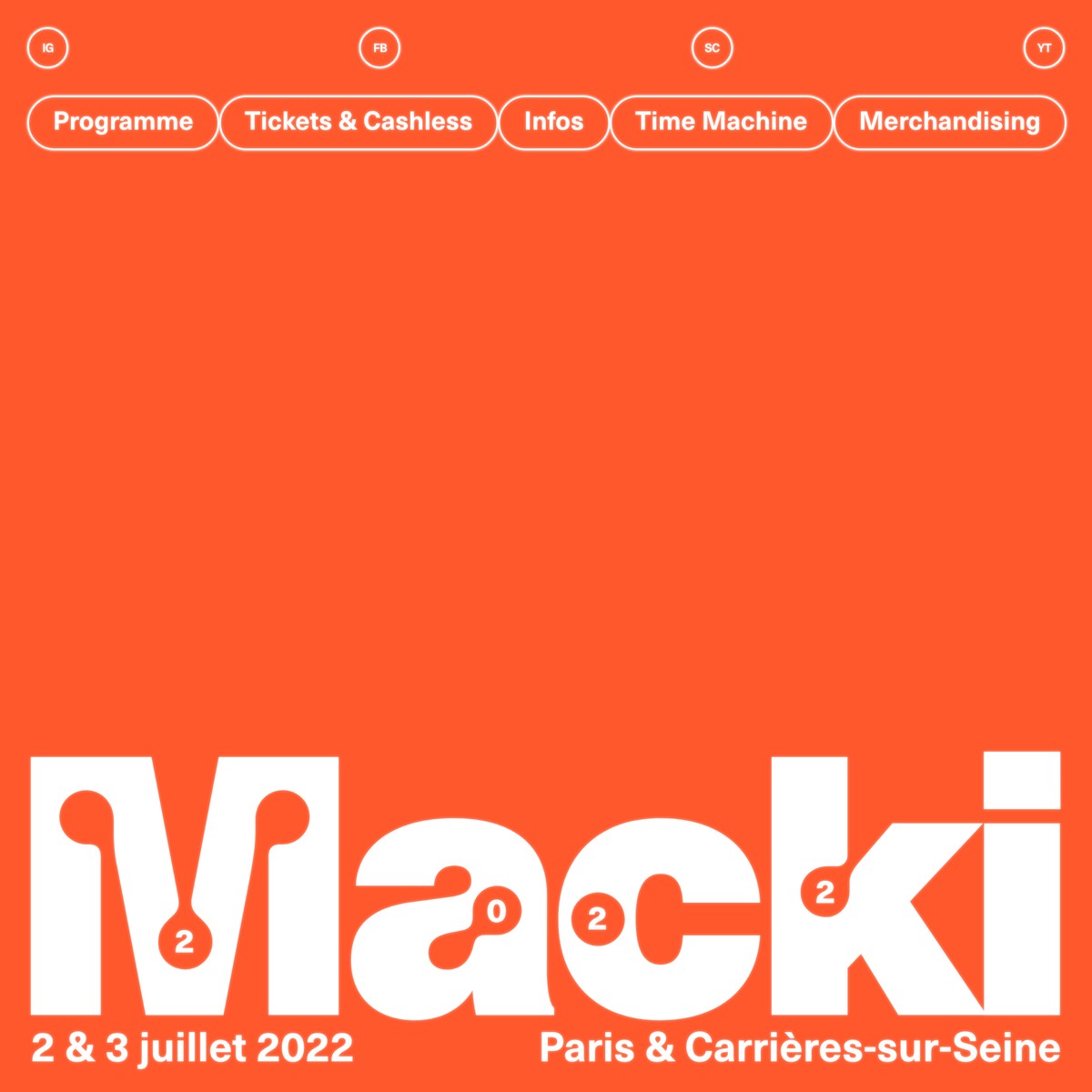 Macki Music Festival | 2 & 3 juillet 2022 🥠 — Are.na