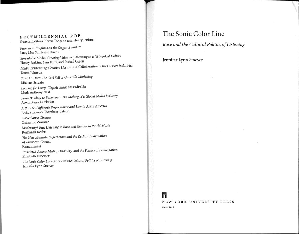 The Sonic Color Line: Race and the Cultural Politics of Listening ...