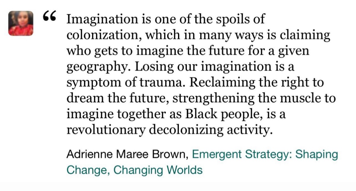 Adrienne Maree Brown, Emergent Strategy: Shaping Change, Changing ...