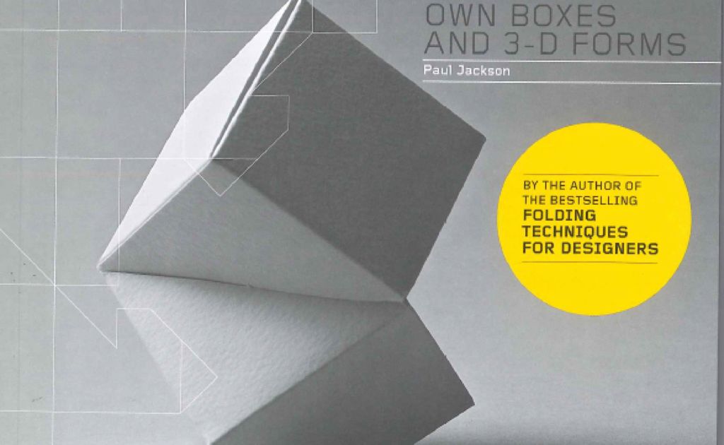 structural-packaging-design-your-own-boxes-and-3d-forms-paul-jackson-z ...