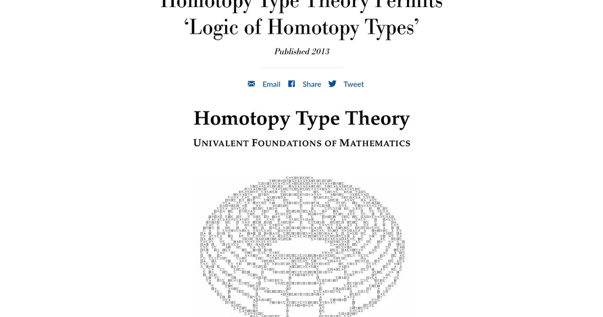 Homotopy Type Theory Permits 'Logic of Homotopy Types' | Are.na